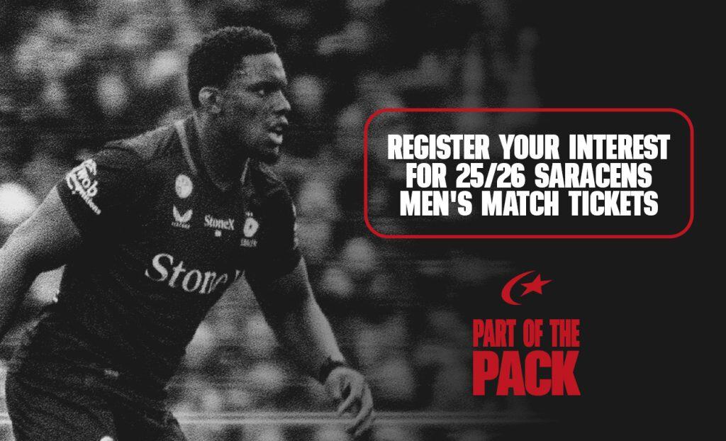 2025/26 Saracens Men's Match Tickets - Register Your Interest - Saracens